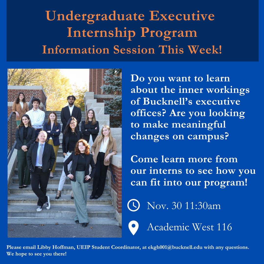 Do you want to learn about the inner workings of Bucknell’s executive ...