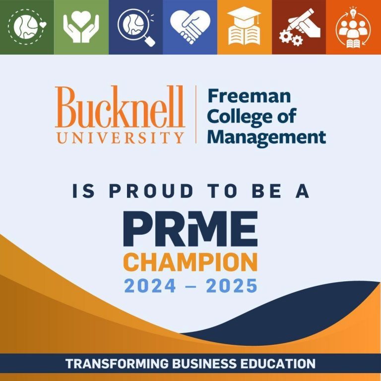 Bucknell Freeman College of Management is a PRME Champion!